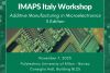 7 November - IMAPS ITALY WORKSHOP: Additive Manufacturing for Microelectronics - 2023 - Pragma ...